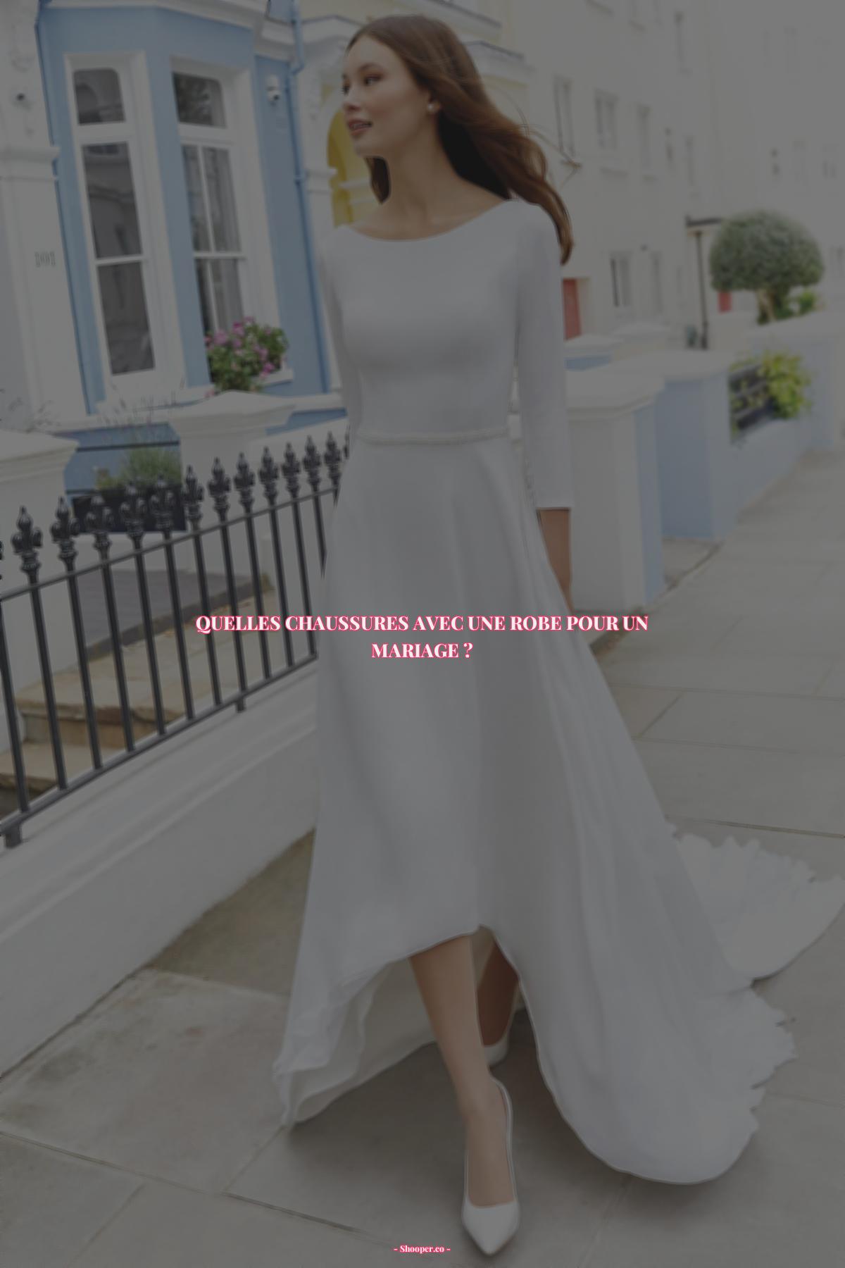 Quelles chaussures avec une robe pour un mariage